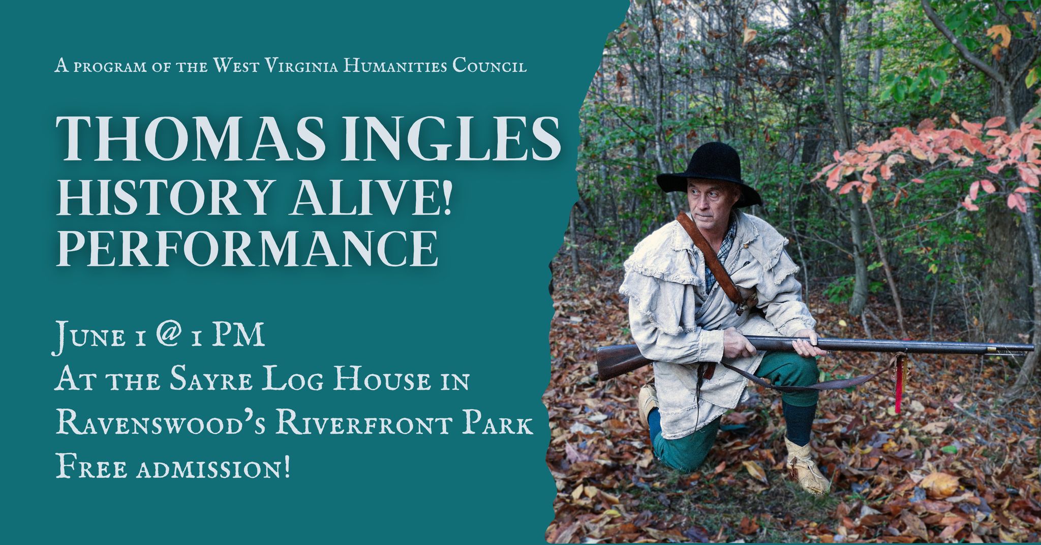 Thomas Ingles History Alive Performance | Ravenswood West Virginia